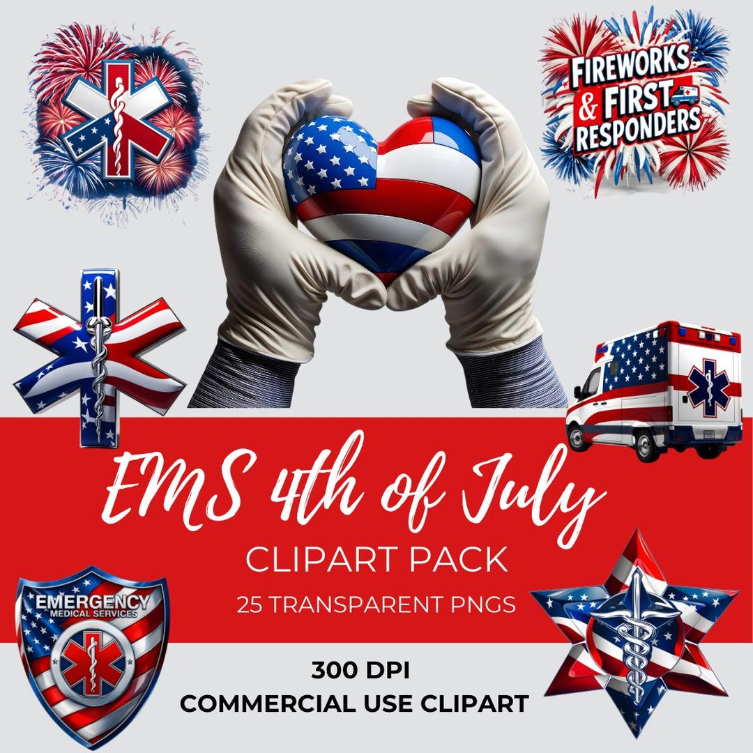 EMS 4th of July Clipart Pack, 25 Png Patriotic EMT Graphics, Emergency ...