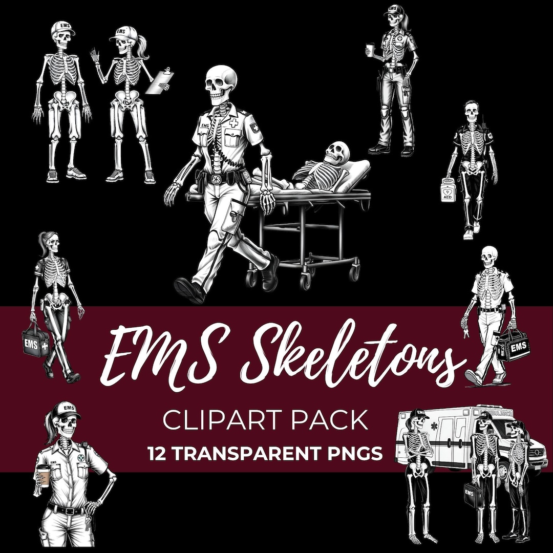EMS Skeletons Clipart Pack for Paramedic and EMT Designs, 12 Funny ...