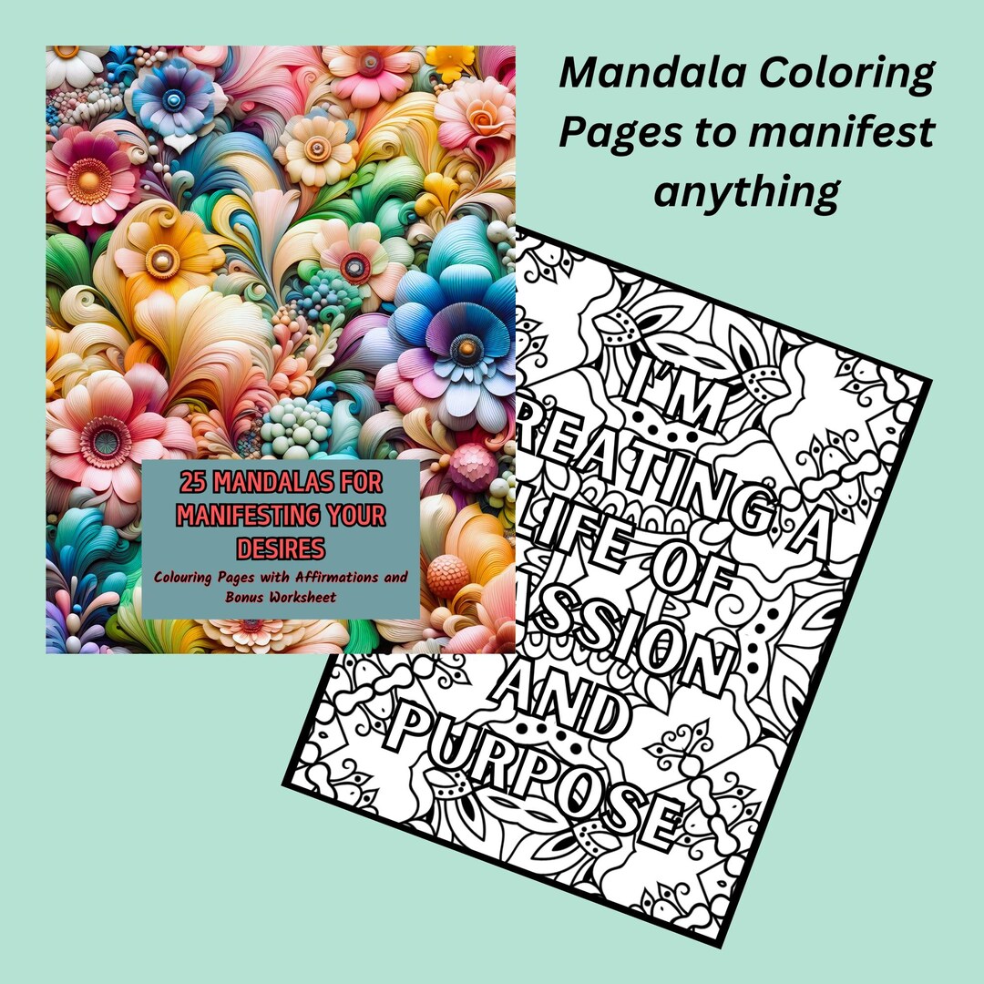 25 Mandala Coloring Pages With Affirmations to Manifest Your Dreams ...