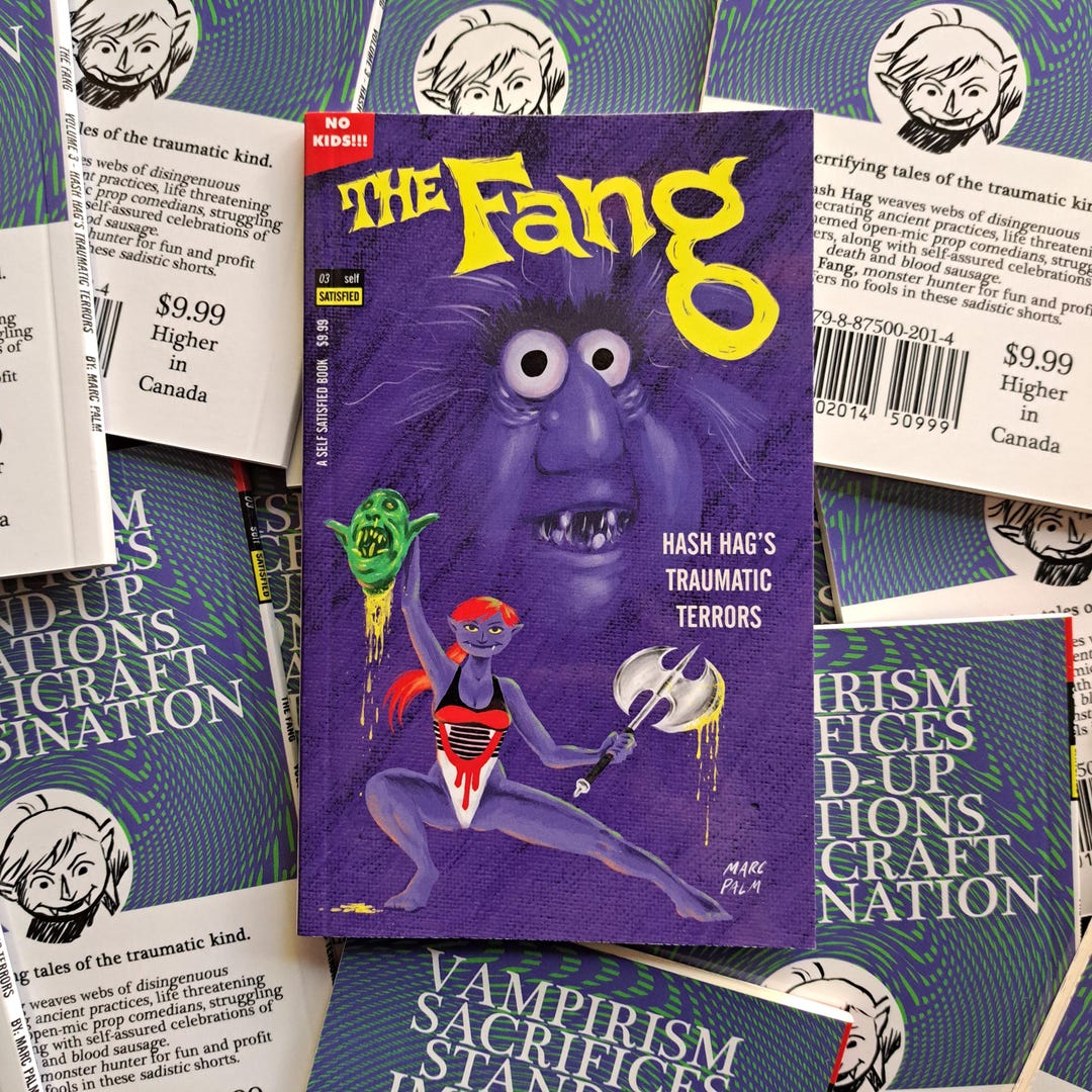 The Fang Vol. 3 Hash Hag's Traumatic Tales - Sadistic Vampire Horror ...