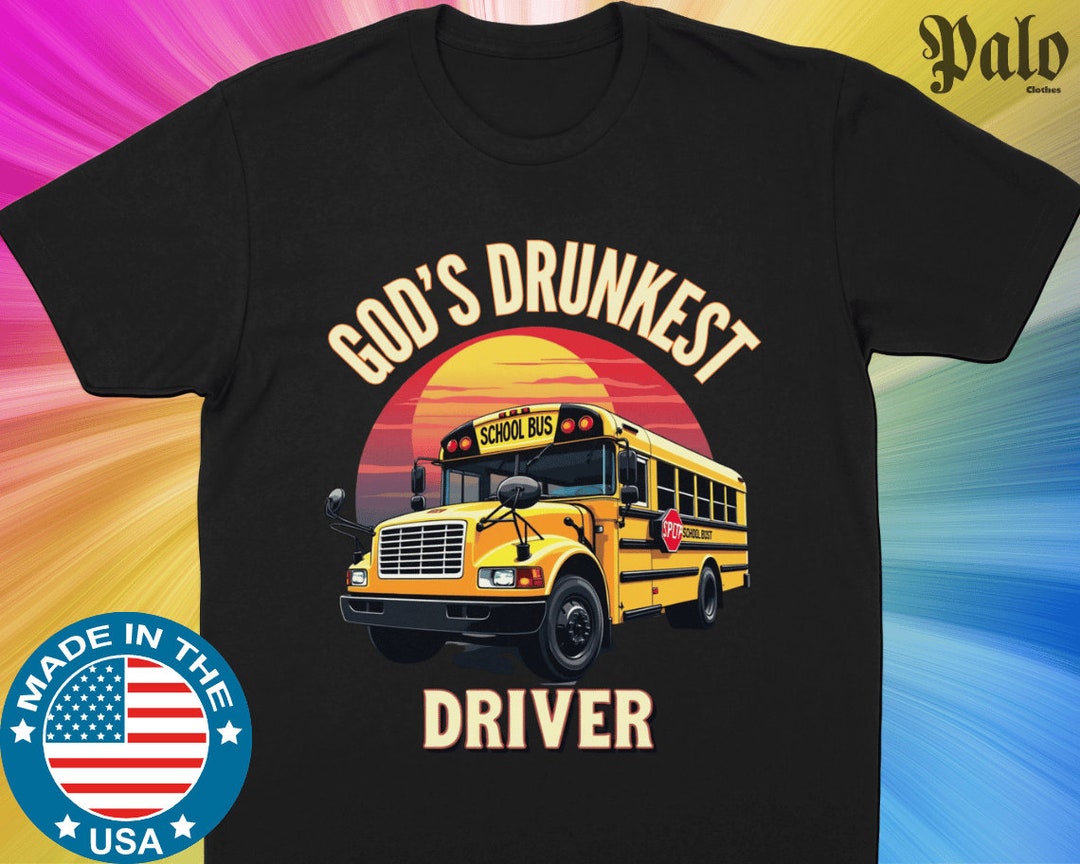 Funny Meme Tee, Tiktok Meme Shirt, God's Drunkest Driver T_shirt ...