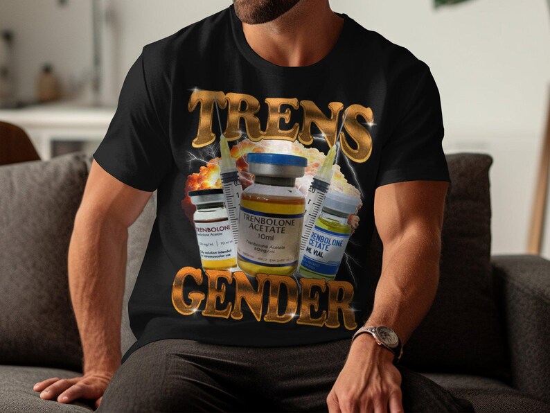 Funny Gym Meme T-shirt Bootleg Style Trenbolone Acetate Fitness Humor ...