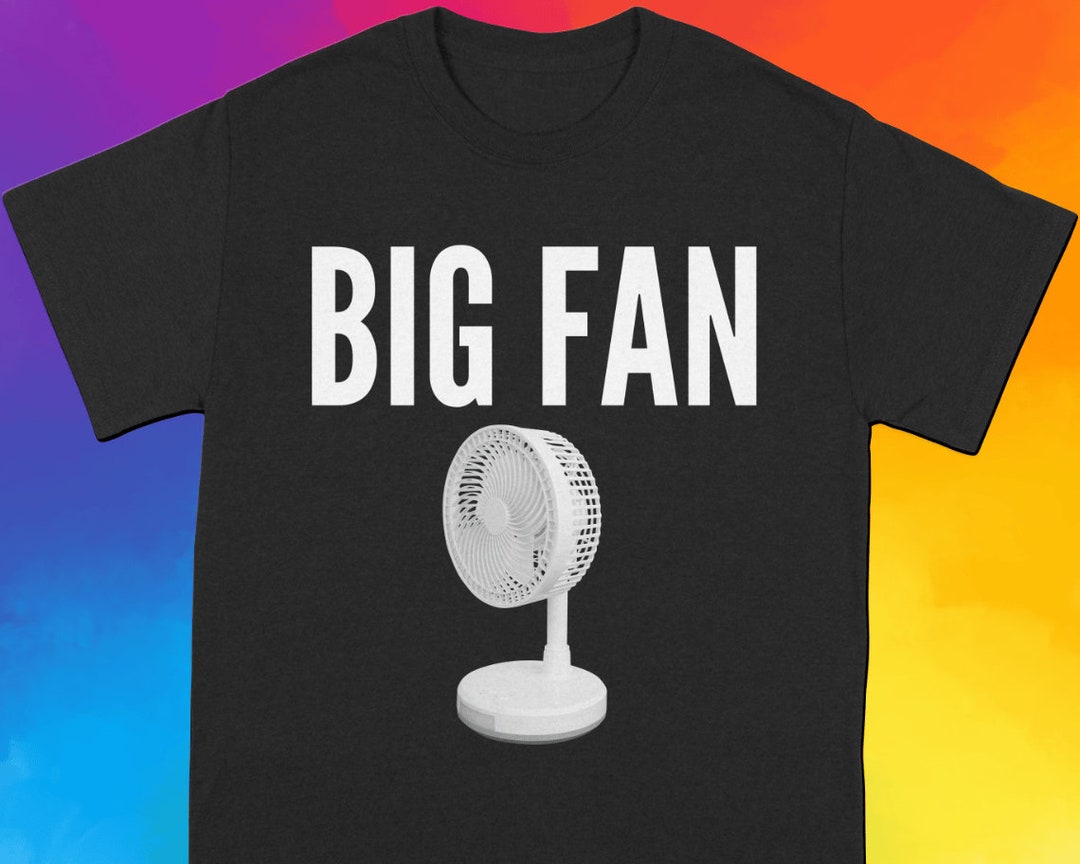 Funny Meme Tee, Tiktok Meme Shirt, Big Fan T-shirt, Hilarious Meme ...