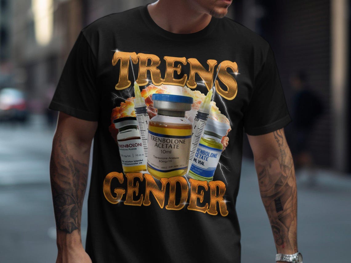 Funny Gym Meme T-shirt Bootleg Style Trenbolone Acetate Fitness Humor ...