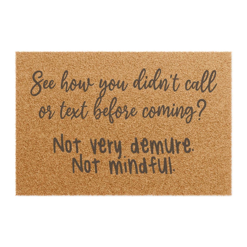 Viral Tiktok-inspired Funny Doormat 'not Very Demure, Not Mindful ...