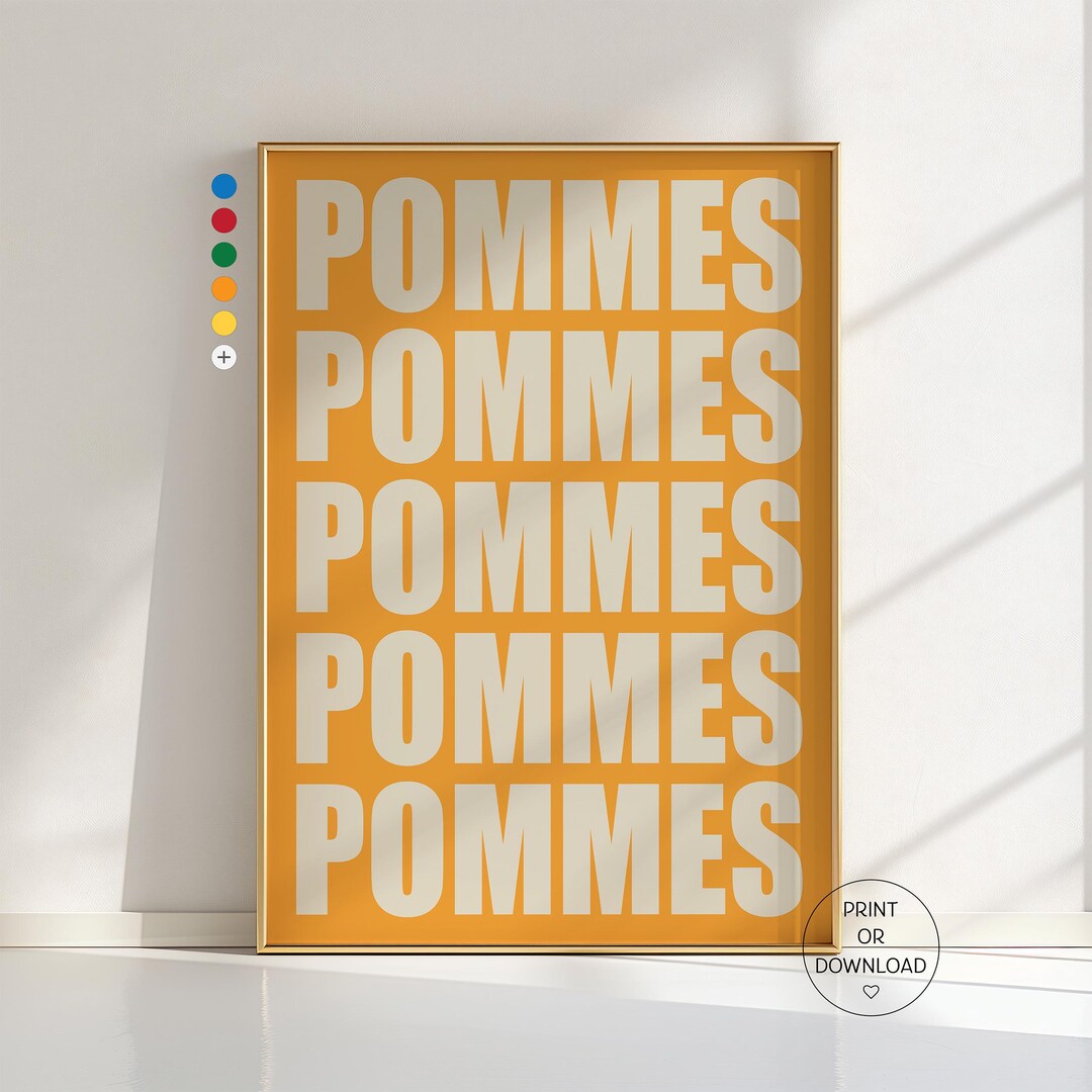 Pommes Poster: French Fries Print for Kitchen Decor, Funny Food Quote ...