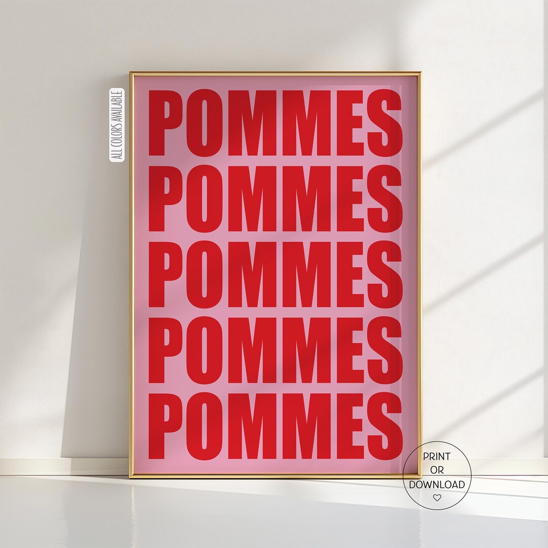 Pommes Poster, Funny Kitchen Wall Art, French Fry Print, Foodie Gift ...