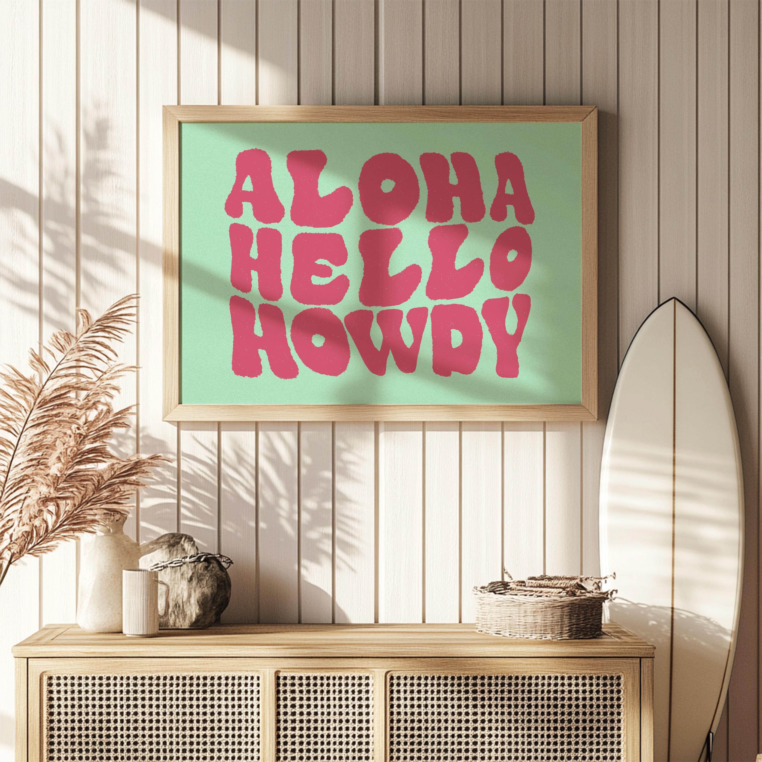 Aloha, Hello, Howdy Printable Wall Art, Digital Wallart, Hawaii Cowgirl ...