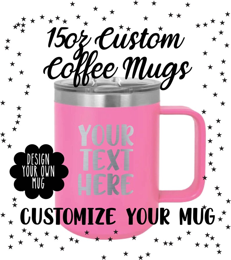 Design Your Own Coffee Mug With Slider Lid Customized Coffee | Etsy