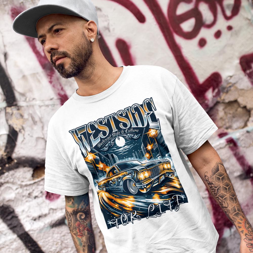 Westside for Life Lowrider Tee Gangsta Style West Coast Hip Hop Rap ...