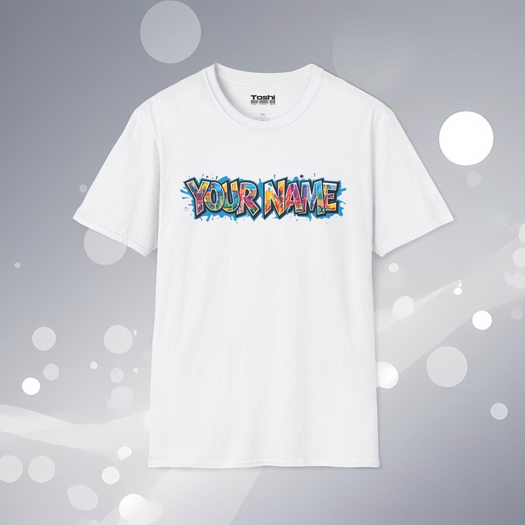 Custom Graffiti Style Tee - Unisex Adult T-shirt Customizable Add YOUR ...