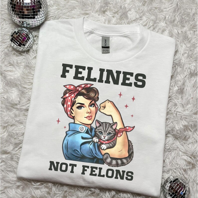 Felines Not Felons Png, Harris Walz 2024 Shirt, It's About Madam Time ...
