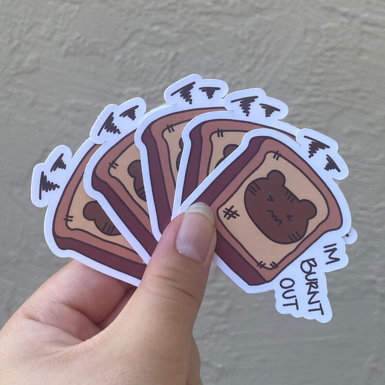 BURNT OUT Bread Sticker - Etsy