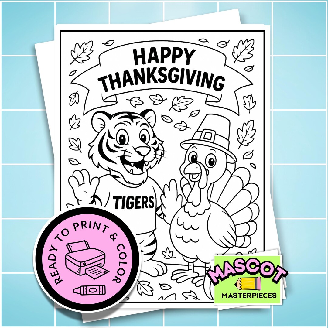 TIGERS I Fall School Spirit Coloring Page | Thanksgiving Mascot ...