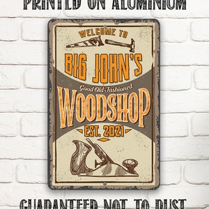 Personalized Wood Shop Metal Sign Durable Metal Sign 8 X 12 or 12 X 18 ...