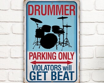 Drummer novelty Sign Parking Signs Drum Sticks Gift - Etsy