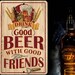 Tin Drink Good Beer with Good Friends 8x12 or | Etsy