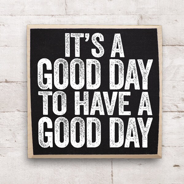 Good Day Sign - Etsy