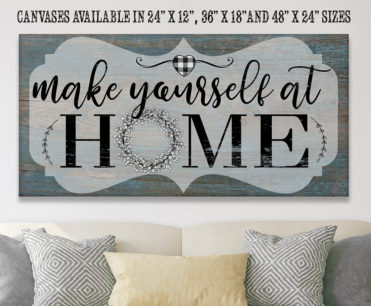 Make Yourself At Home-Large Canvas Not Printed on | Etsy