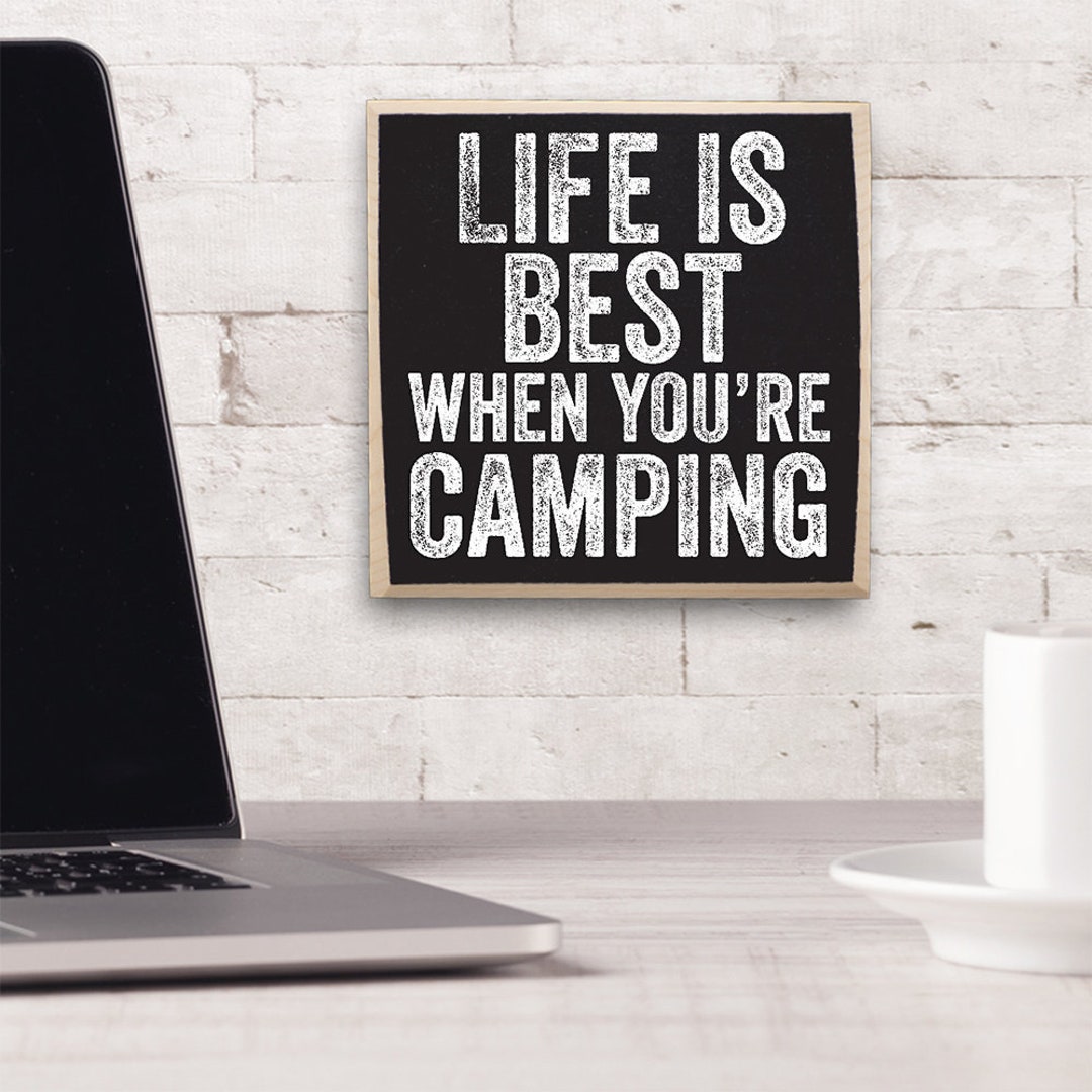 Life is Best When You're Camping Rustic Wooden Sign - Etsy