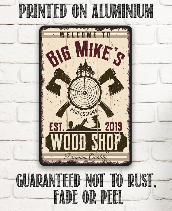 Tin Personalized Wood Shop Design metal Sign - Etsy