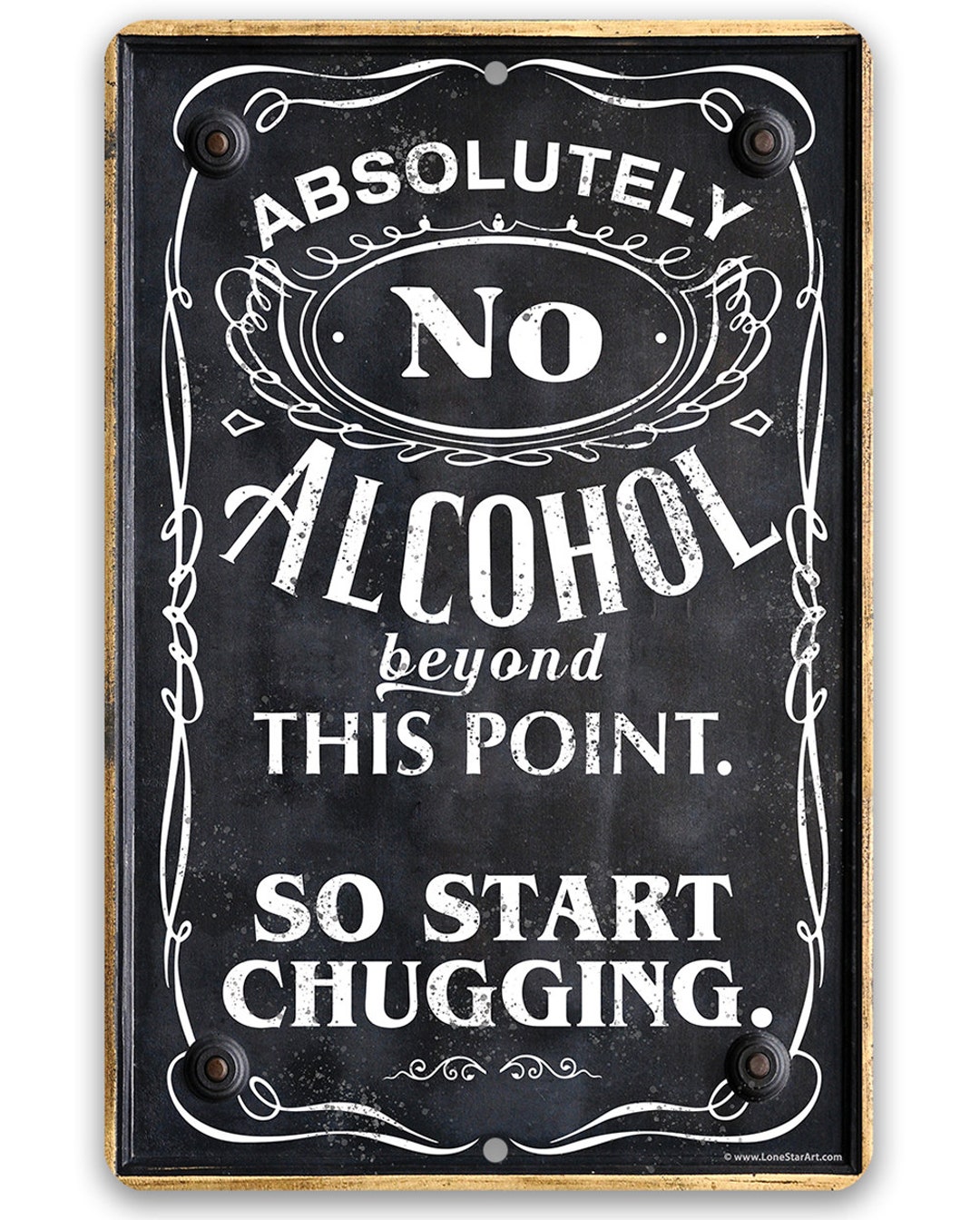 Bar Themed Durable Metal Sign-absolutely No Alcohol Beyond This Point ...