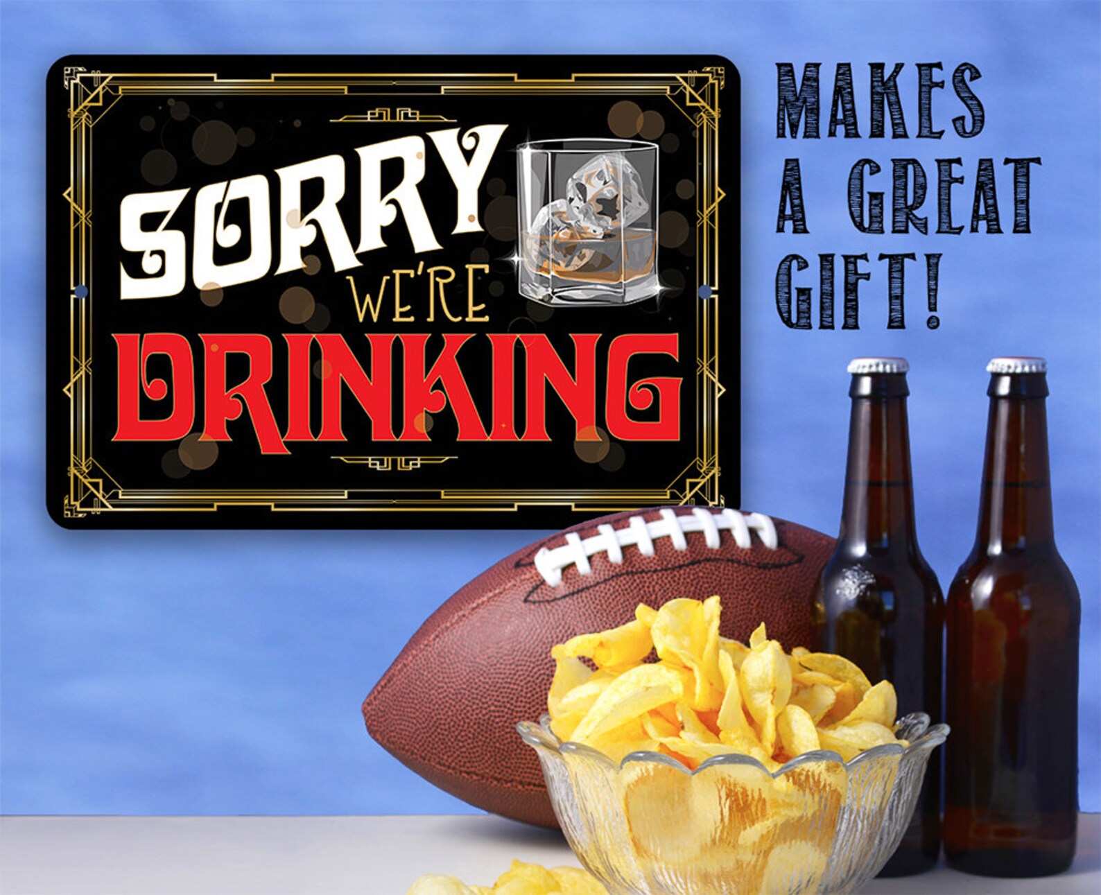 Tin Metal Sign Sorry We're Drinking - Etsy