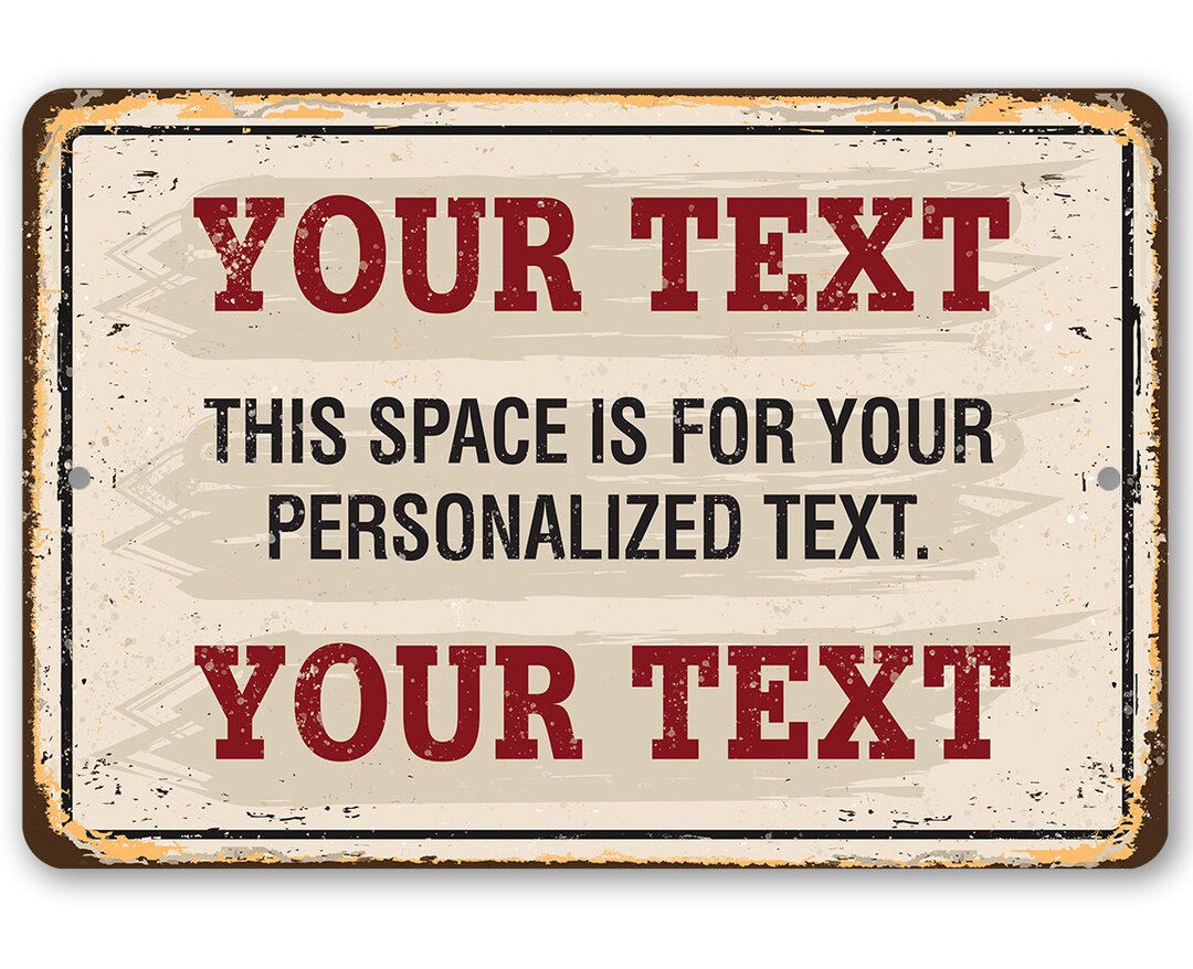 Tin Personalized Metal Sign With Custom Type 8 X 12 or 12 X 18 Use ...