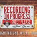 Tin Metal Sign Quiet Recording Studio 8x12/12x18 Indoor/outdoor ...