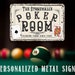 Personalized Poker Room Durable Metal Sign 8 X 12 or 12 X 18 Use Indoor ...