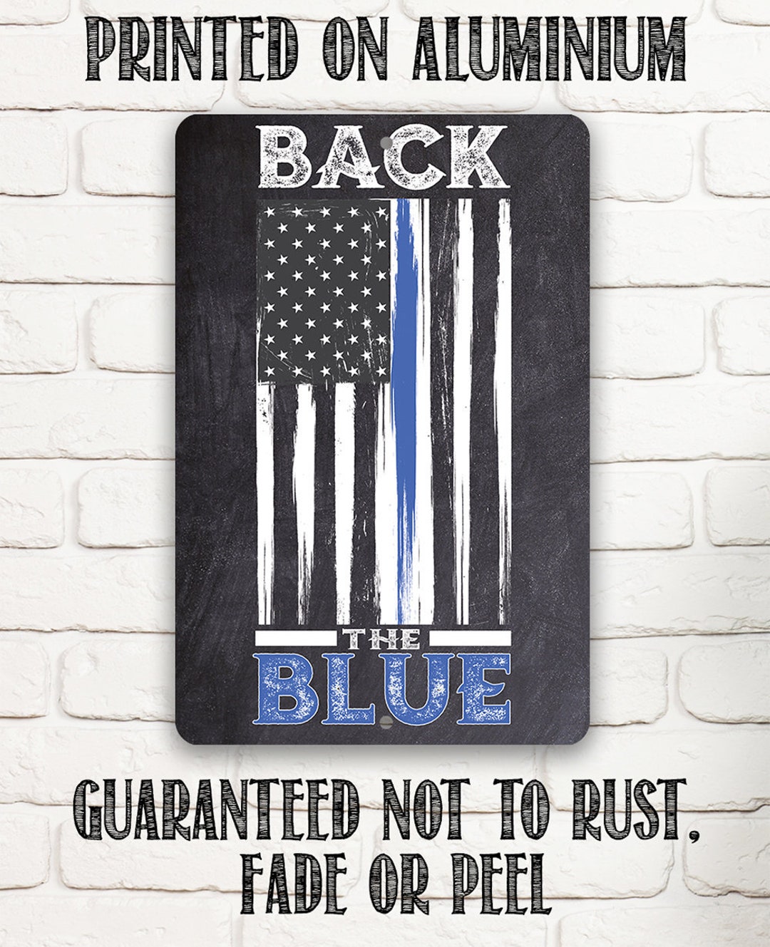 Tin Metal Sign back the Blue 8 X 12 or 12 X 18 Indoor/outdoor Gift for ...