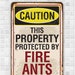 Tin Metal Sign caution Fire Ants 8 X 12 or - Etsy