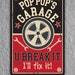Tin Metal Sign Pop Pop's Garage 8x12 or - Etsy