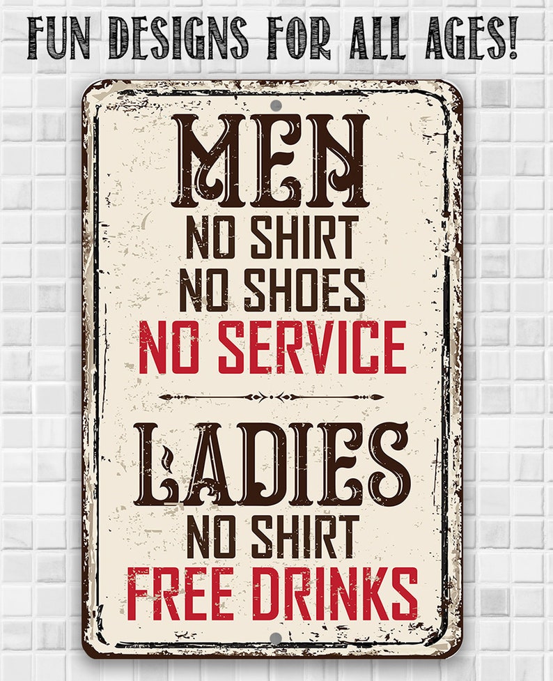 Tin Metal Sign-Men No Shirt No Shoes No ServiceLadies No | Etsy