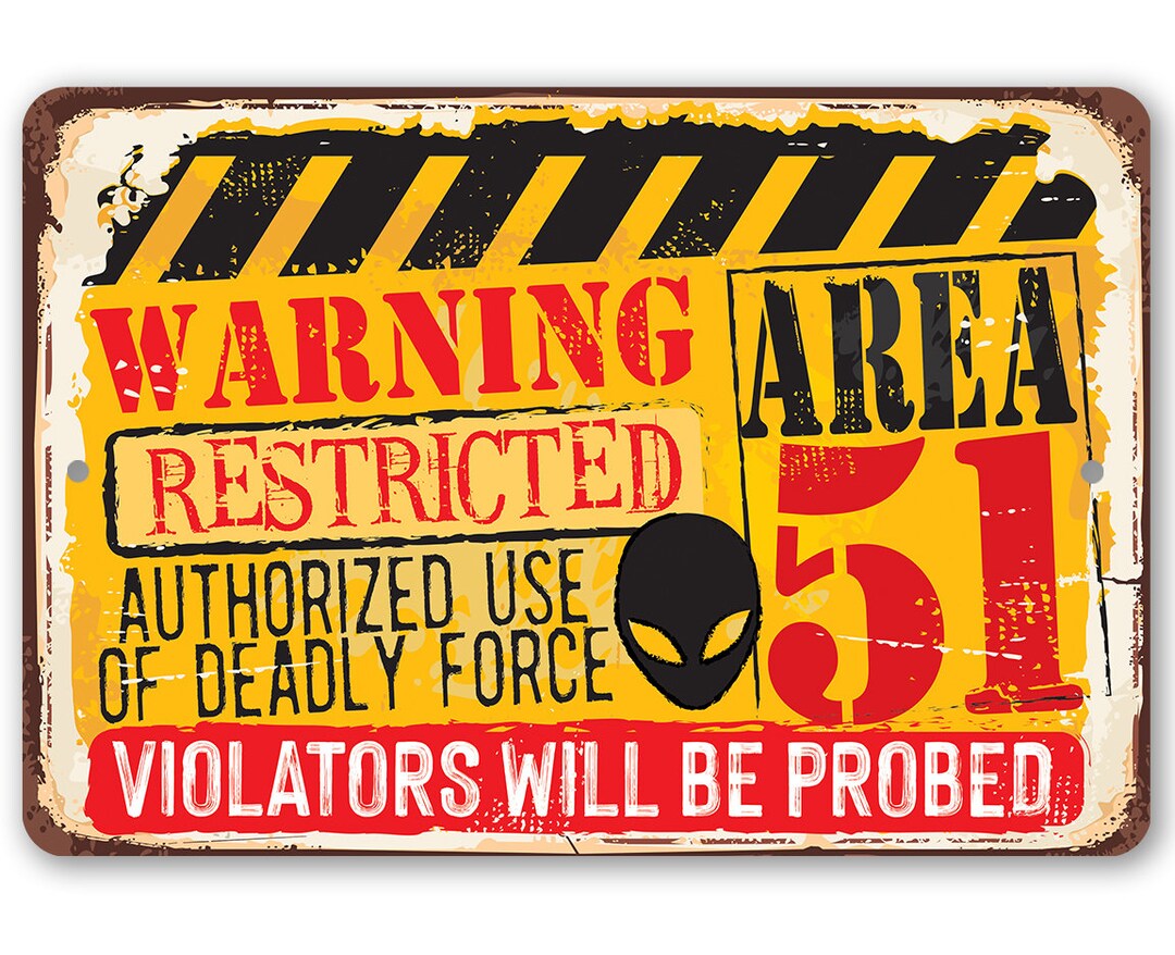 Tin Warning Area 51 Metal Sign 8x12/12x18 Use Indoor/outdoor Property ...