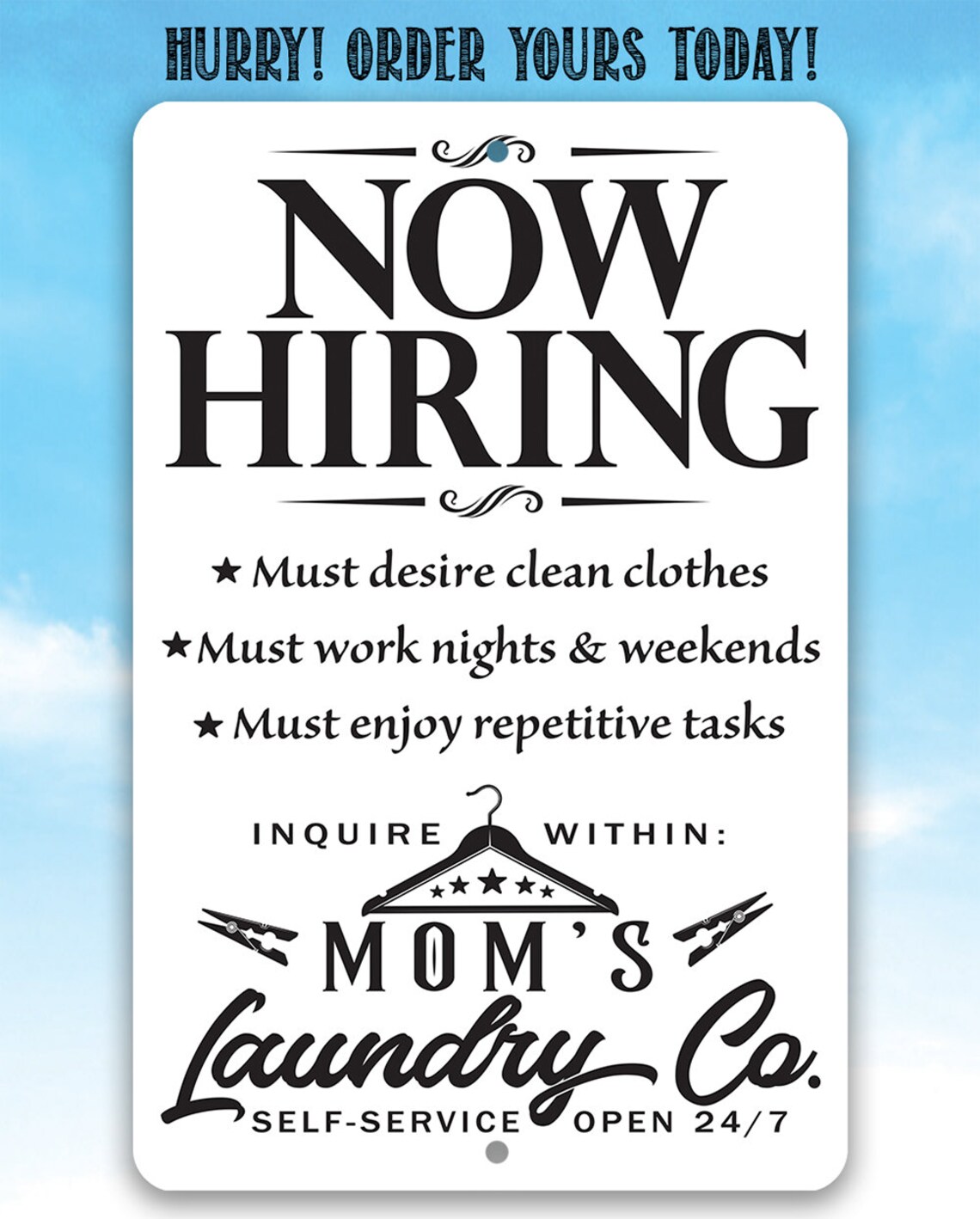 Durable Metal Sign Now Hiring Laundry 8x12 or - Etsy