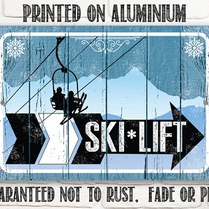 Tin Metal Sign-ski Lift Directionalright 8x12 or 12x 18 Indoor/outdoor ...