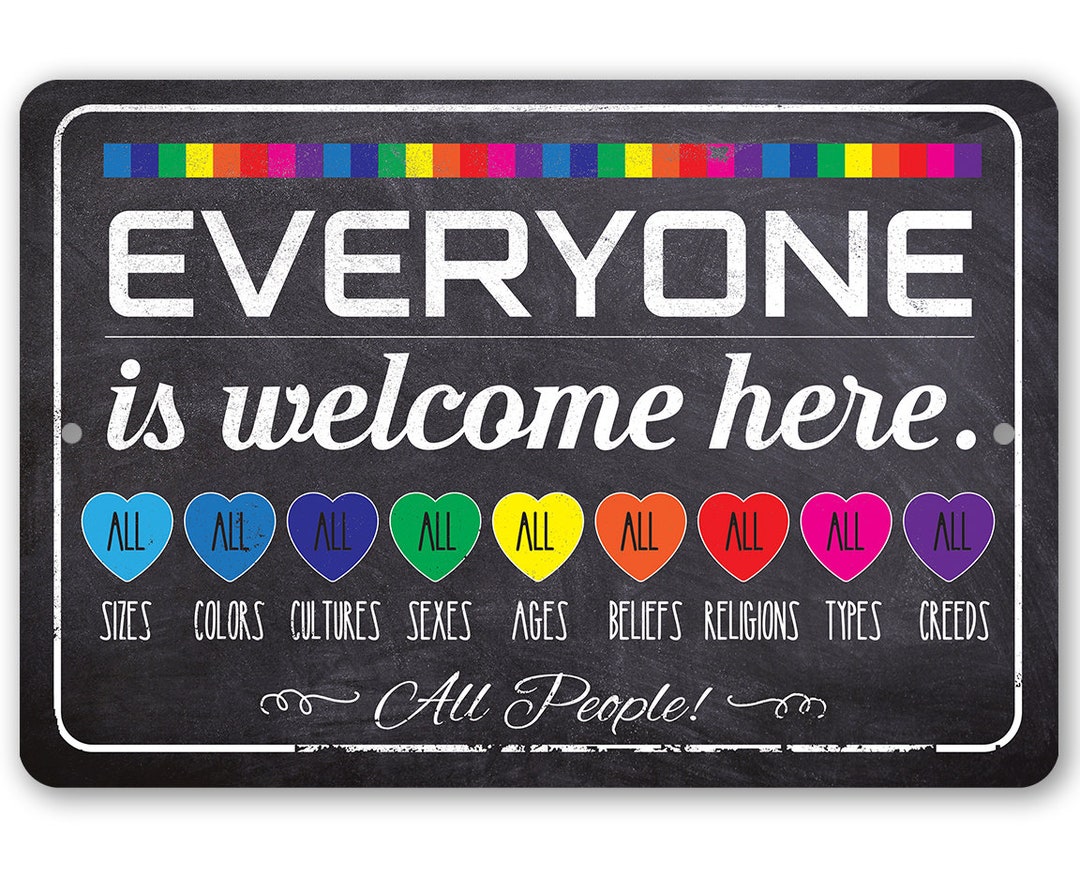 Tin Welcome Everyone Rainbow Metal Sign 8x12/12x18 Use Indoor/outdoor ...