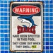 Tin Metal Sign-warning Sharks Have Been Spotted in This - Etsy