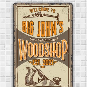 Personalized Wood Shop Metal Sign Durable Metal Sign 8 X 12 or 12 X 18 ...