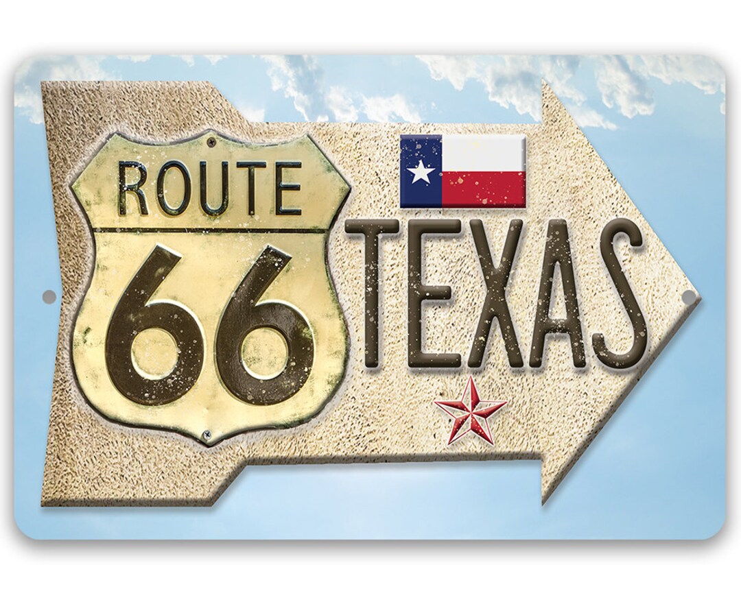Tin Metal Sign Route 66 Texas 8x12 or 12x18 Use Indoor/outdoor Makes a ...