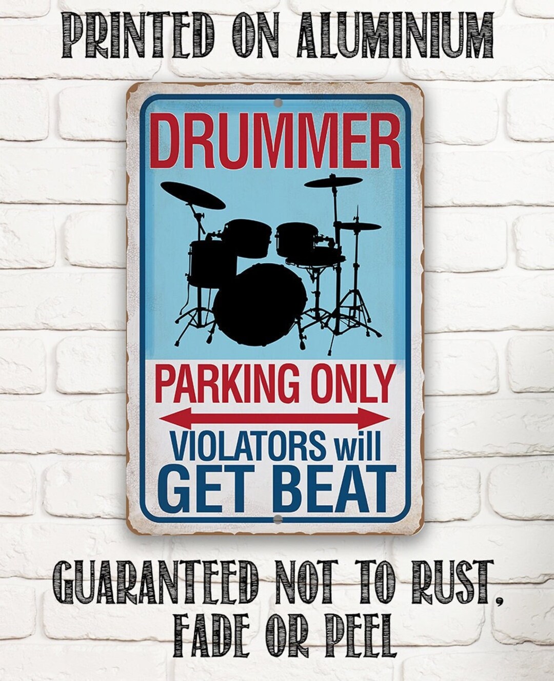 Tin Metal Sign Drummer Parking Only Durable Metal Sign Use Indoor ...