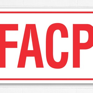 FIRE Alarm Control Panel FACP Sign Metal Sign 8 X 12 or 12 X 18 ...