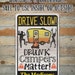 Camping Signs Personalized Drive Slow Drunk Campers Matter Durable ...