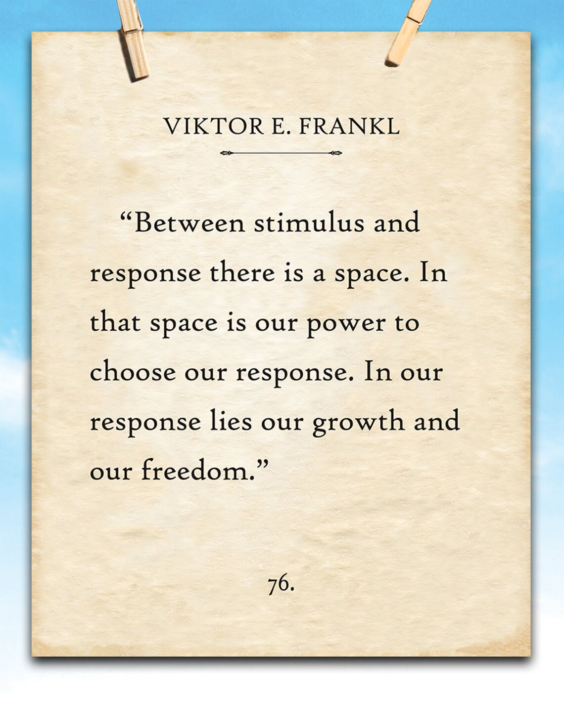 Viktor E. Frankl Between Stimulus And Response There is a | Etsy