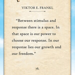 Viktor E. Frankl Between Stimulus and Response There is a - Etsy