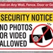Tin-security Notice No Photos or Video Allowed 8x12/12x18 private ...