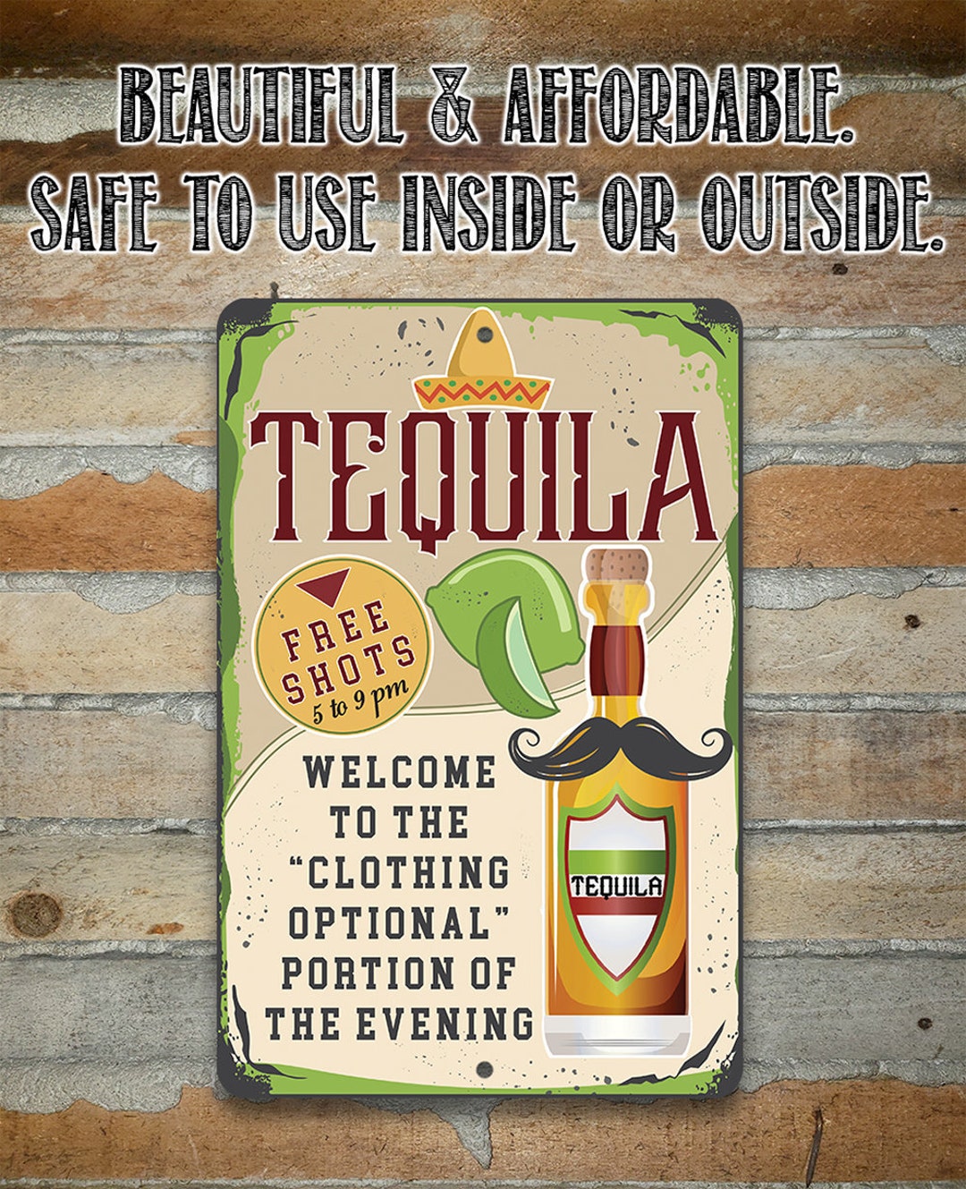 Tin Metal Sign Tequila 8x12 or 12x18 Use Indoor/outdoor Funny Bar Decor ...
