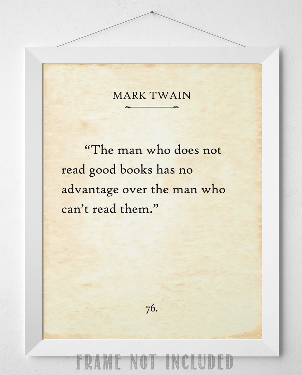 The Man Who Does Not Read Good Books Mark Twain 11x14 - Etsy UK
