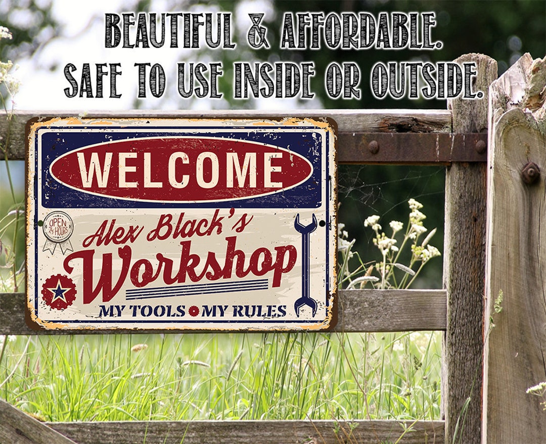 Personalized Workshop Sign 8 X 12 or 12 X 18 Aluminum Tin Awesome Metal ...